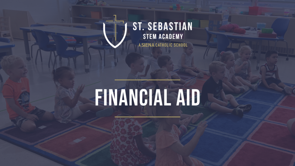 Financial Aid | St. Sebastian STEM Academy